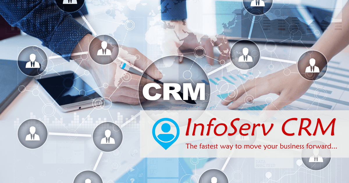 InfoServ CRM - Request your Free Presentation InfoServ CRM - Request your Free Presentation